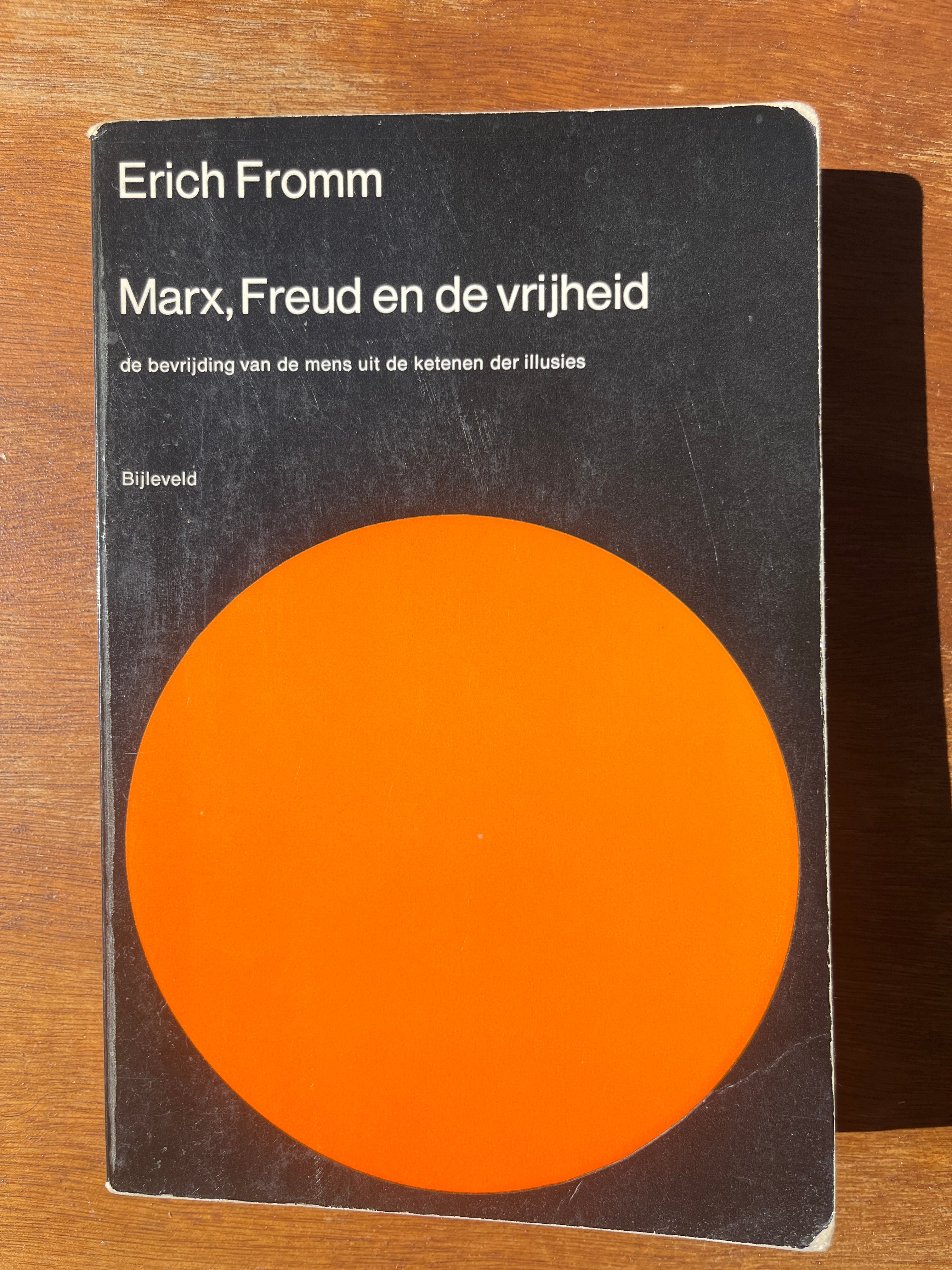 Marx, Freud en de vrijheid, Erich Fromm – Eureka Editions